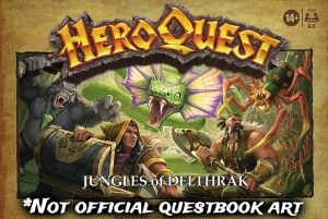 HeroQuest Official Quest Order - Elvyler's Game Room